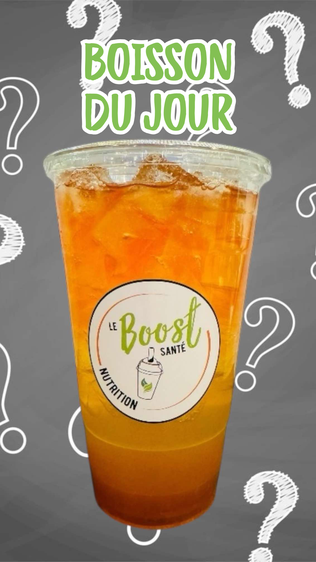 Boisson du jour - 32oz - Le BOOST Santé Nutrition